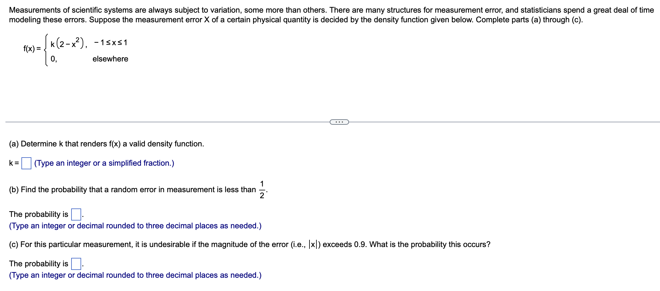 Solved Measurements of scientific systems are always subject | Chegg.com