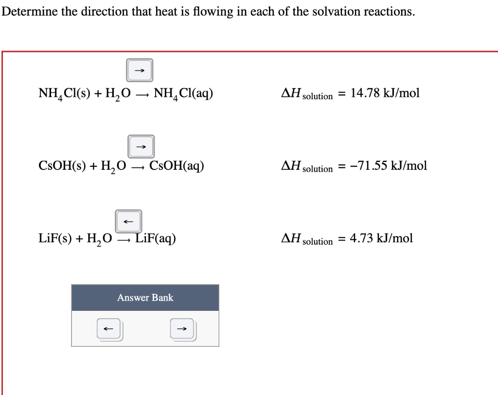 Solved Determine the direction that heat is flowing in each | Chegg.com