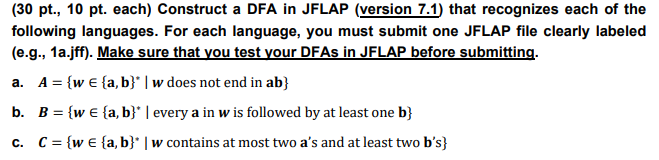 Solved (30 pt., 10 pt. each) Construct a DFA in JFLAP | Chegg.com Solved (30 pt., 10 pt. each) Construct a DFA in JFLAP | Chegg.com