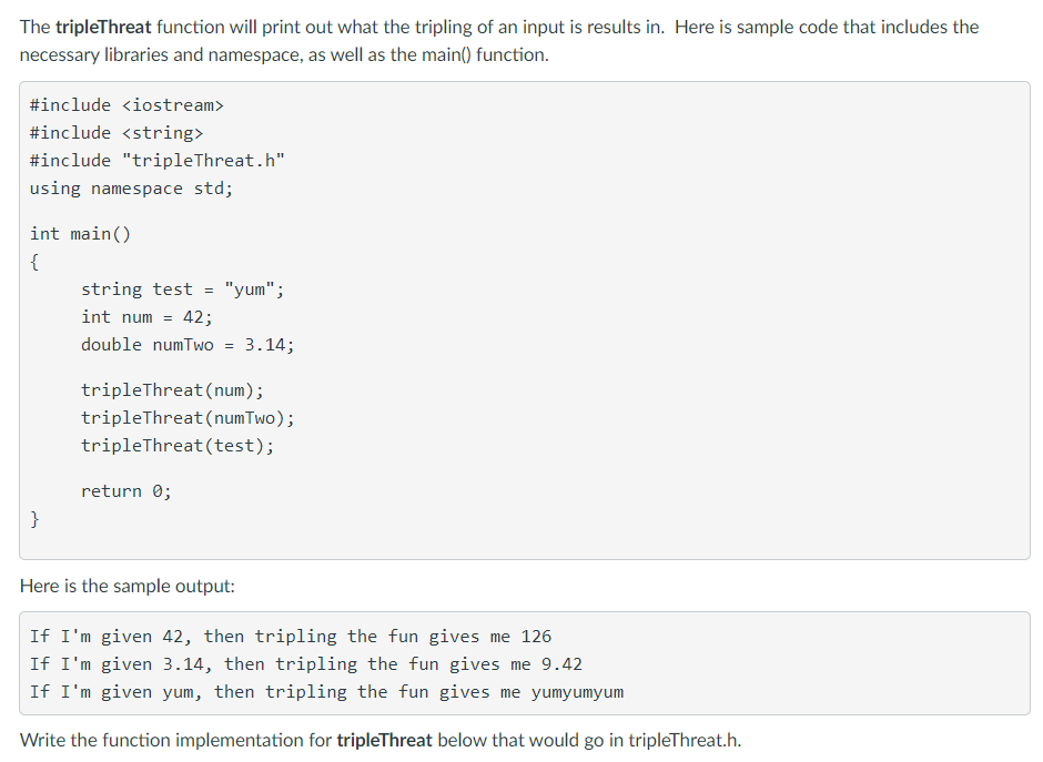 Solved The tripleThreat function will print out what the | Chegg.com