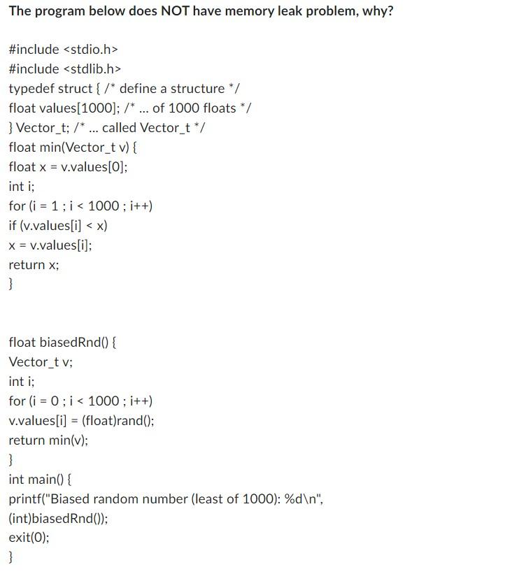Solved The Program Below Does Not Have Memory Leak Problem 