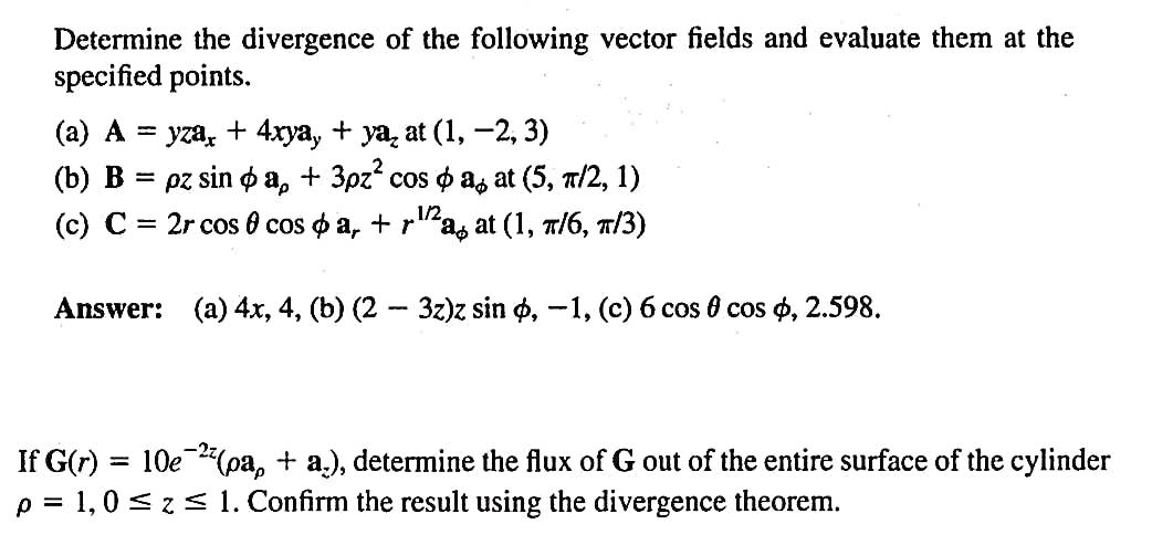 Solved Determine the divergence of the following vector | Chegg.com