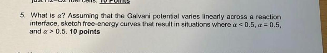 Solved What is α ? Assuming that the Galvani potential | Chegg.com