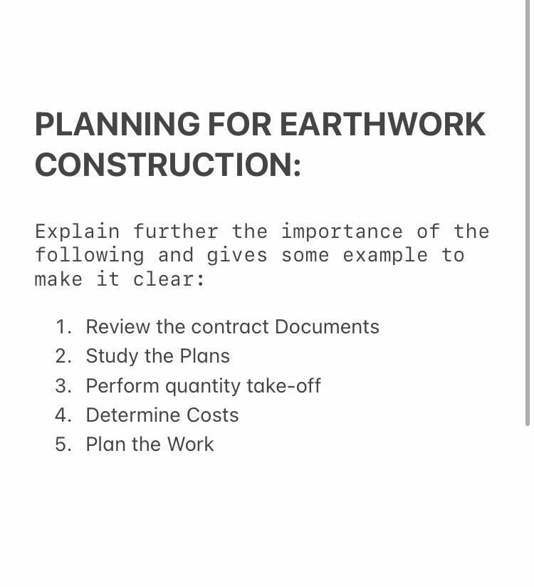 Solved PLANNING FOR EARTHWORK CONSTRUCTION: Explain further | Chegg.com