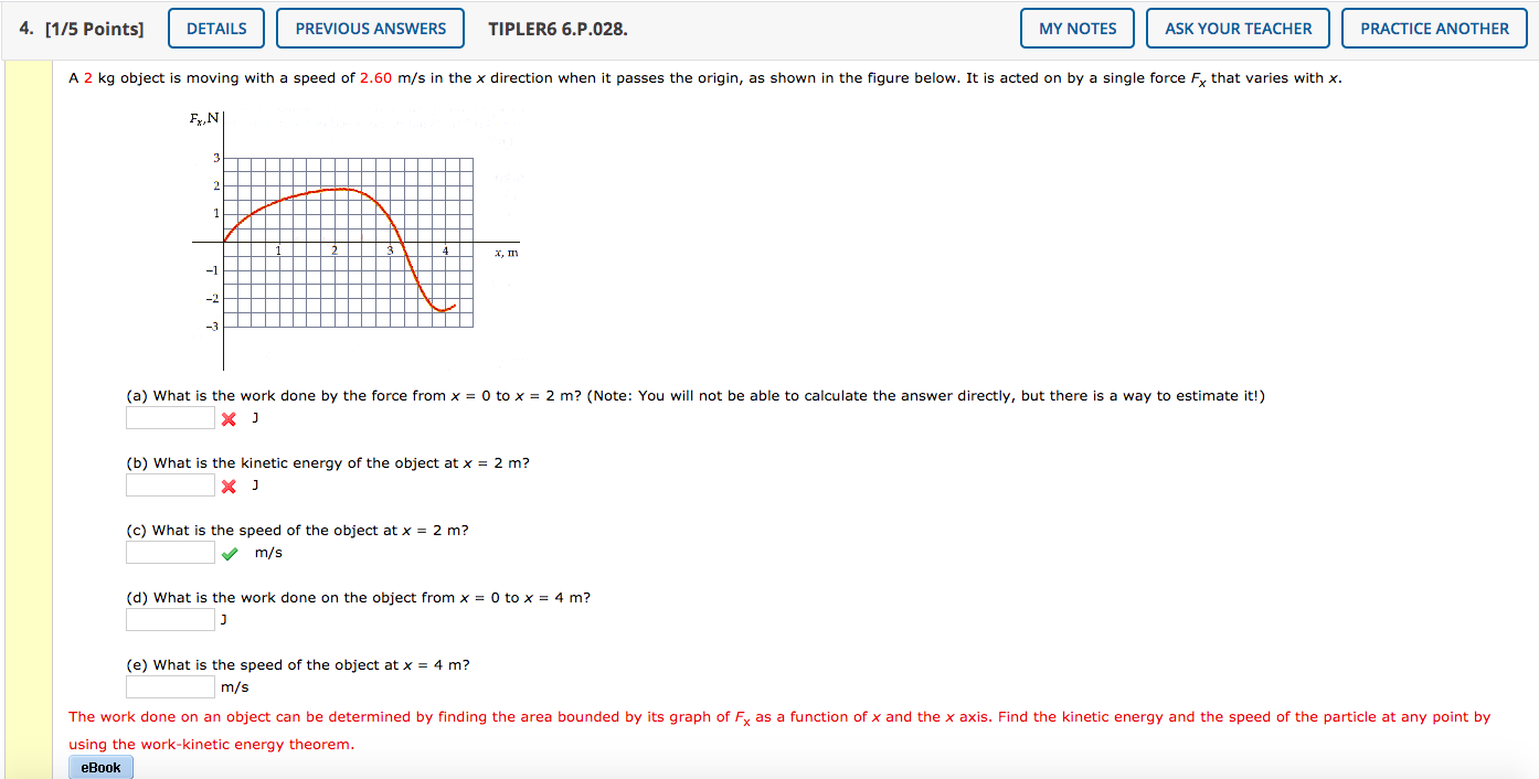 Solved A 2 Kg Object Is Moving With A Speed Of 2 60 M S In