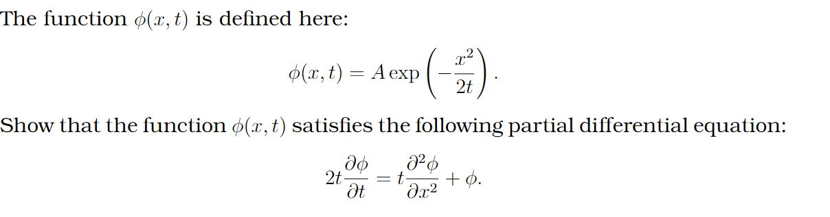 Solved The function \\( \\phi(x, t) \\) is defined here: \\[ | Chegg.com