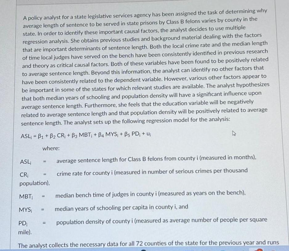 Solved A policy analyst for a state legislative services | Chegg.com