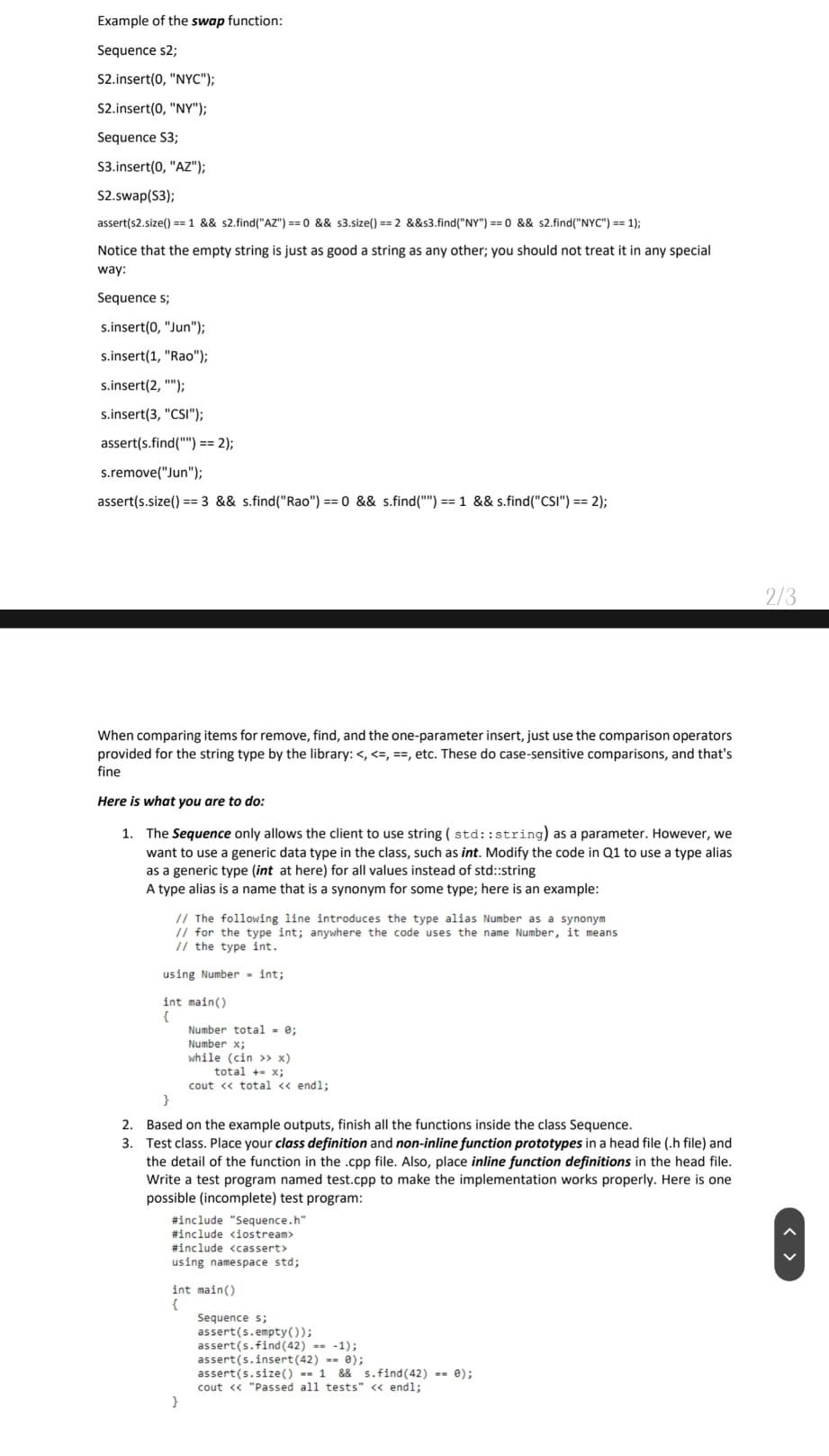 Solved The Sequence of strings is an abstract data type in | Chegg.com