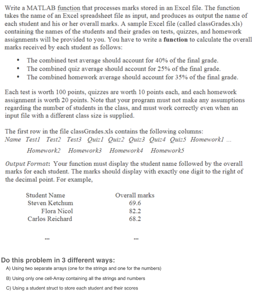 Solved Write a MATLAB function that processes marks stored | Chegg.com