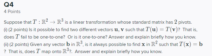 Solved Q4 4 Points Suppose that T : R2 + R’ is a linear | Chegg.com