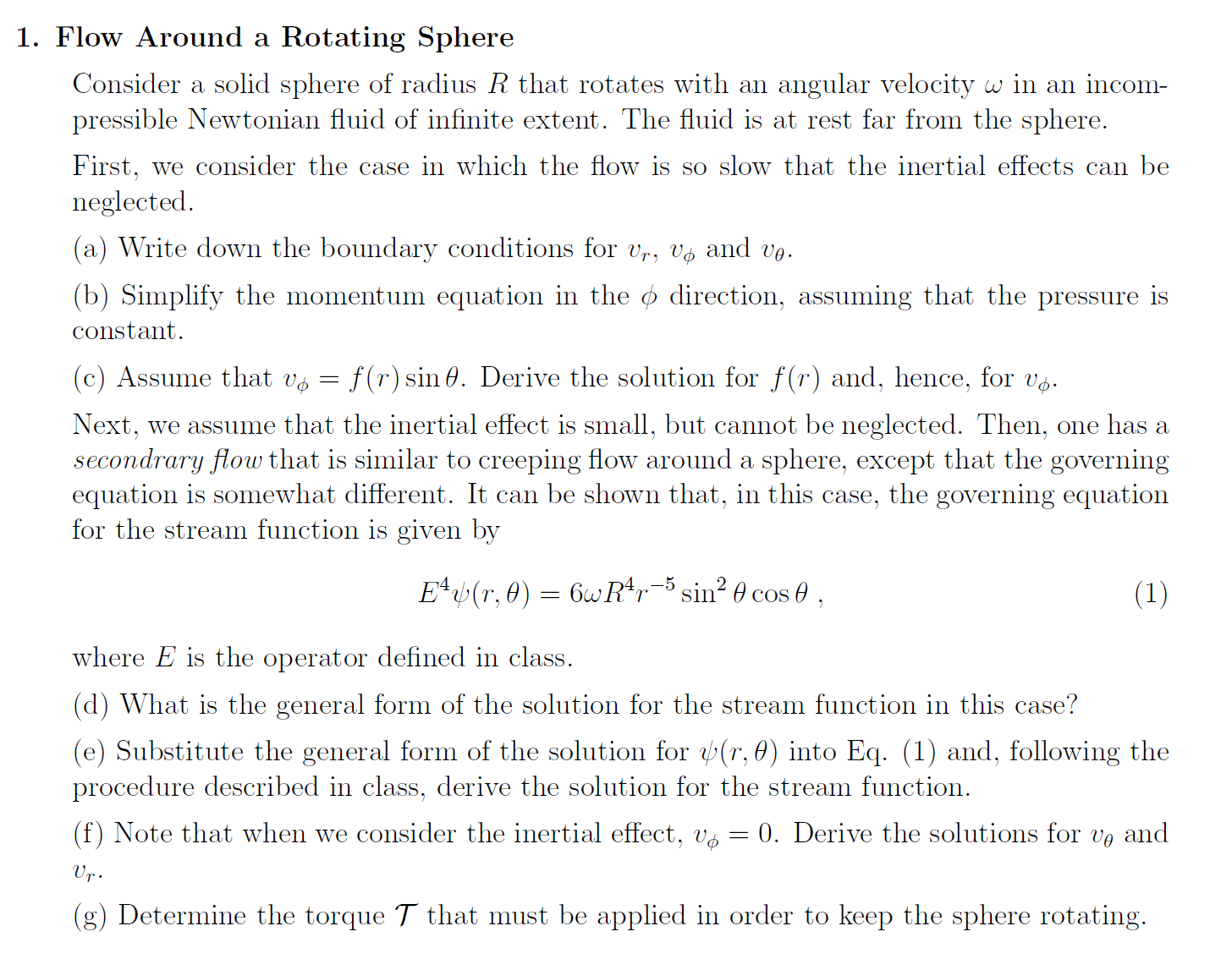 Solved Flow Around a Rotating Sphere Consider a solid sphere | Chegg.com