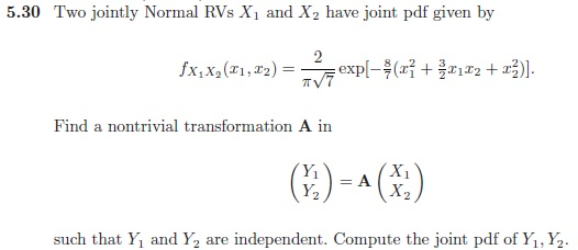 Solved 5.30 Two jointly Normal RVs Xi and X2 have joint pdf | Chegg.com