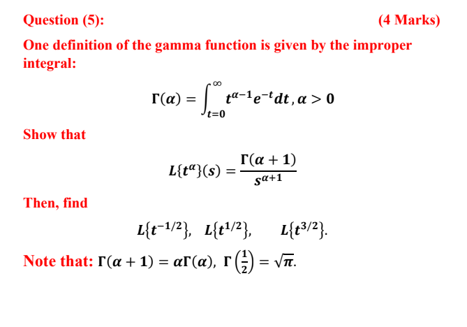 Solved Question (5): (4 Mark One definition of the gamma | Chegg.com
