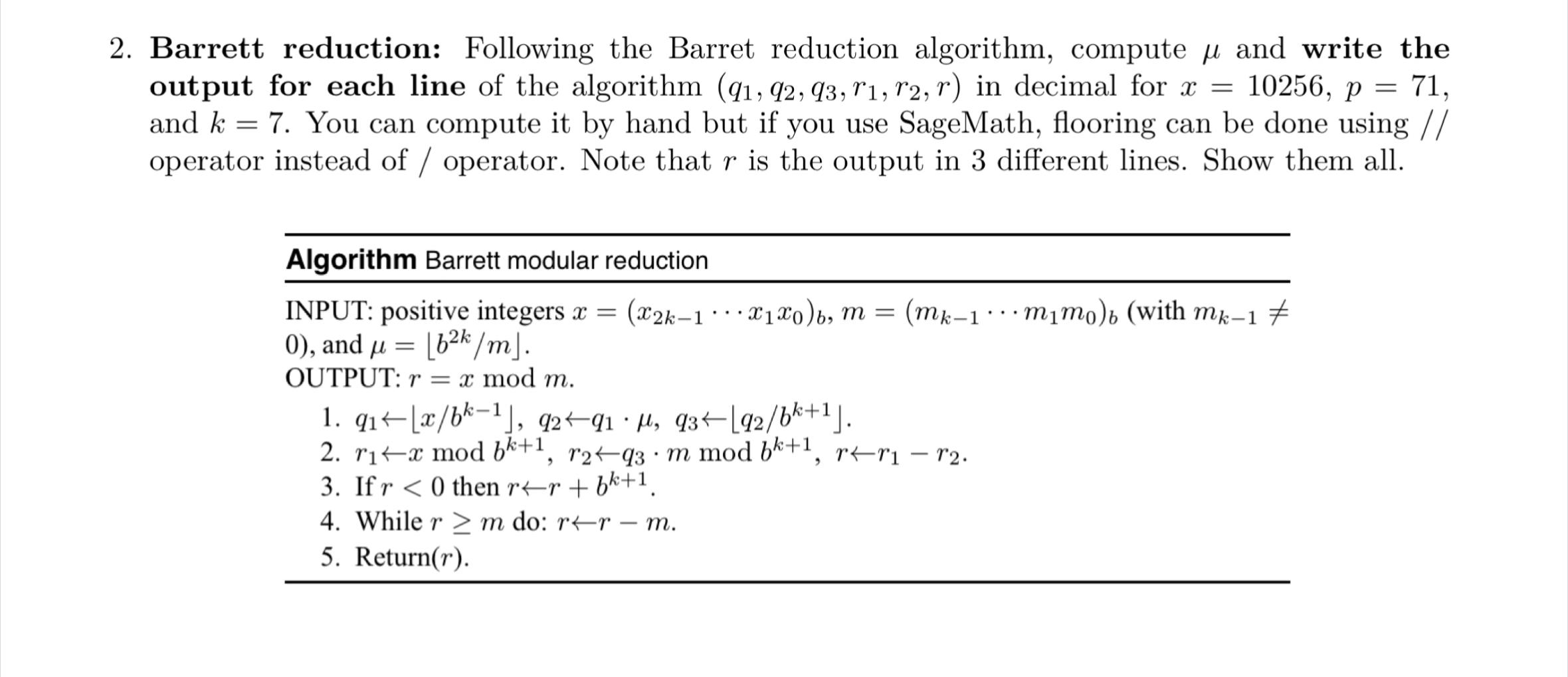 Solved 71, 2. Barrett reduction: Following the Barret | Chegg.com