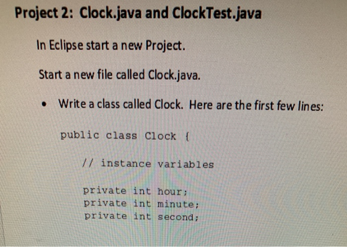 Solved Project 2: Clock.java and ClockTest.java In Eclipse | Chegg.com