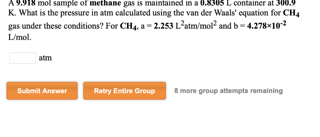 Solved A 9.918 mol sample of methane gas is maintained in a | Chegg.com
