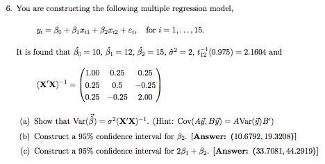 Solved 6. You are constructing the following multiple | Chegg.com