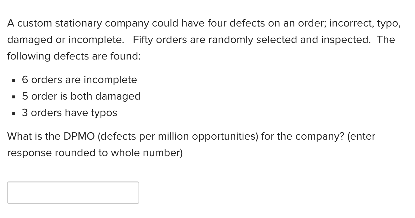 Solved A custom stationary company could have four defects | Chegg.com