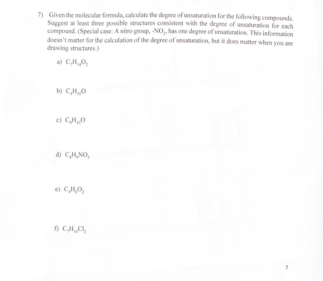 Solved 7) Given the molecular formula, calculate the degree | Chegg.com