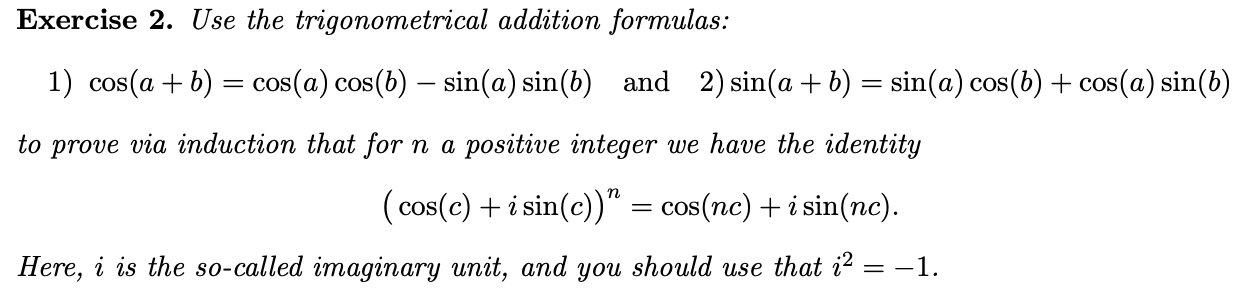 Solved Exercise 2. Use the trigonometrical addition | Chegg.com