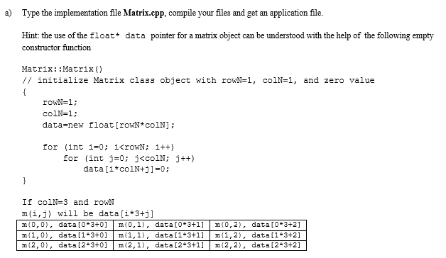 Solved testMatrix.cpp: #include "Matrix.h" #include | Chegg.com