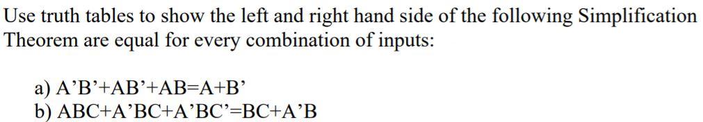 Solved Use truth tables to show the left and right hand side | Chegg.com