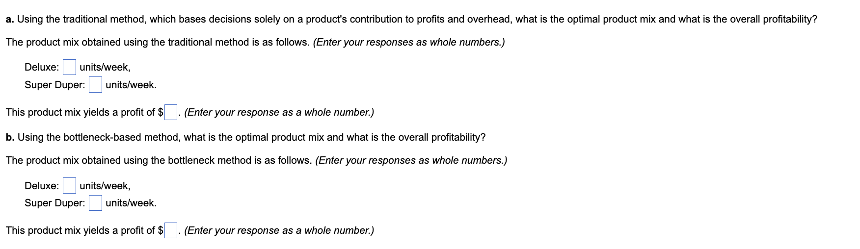 Solved A.J.'s Wildlife Emporium manufactures two unique | Chegg.com