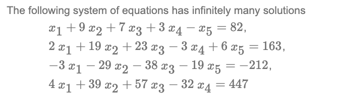 Solved = The following system of equations has infinitely | Chegg.com