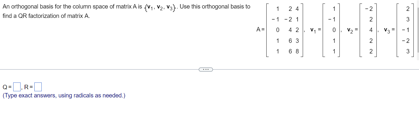 Solved 11 1 24 -2 An orthogonal basis for the column space | Chegg.com