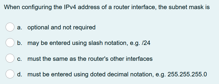 Solved When configuring the IPv4 address of a router | Chegg.com