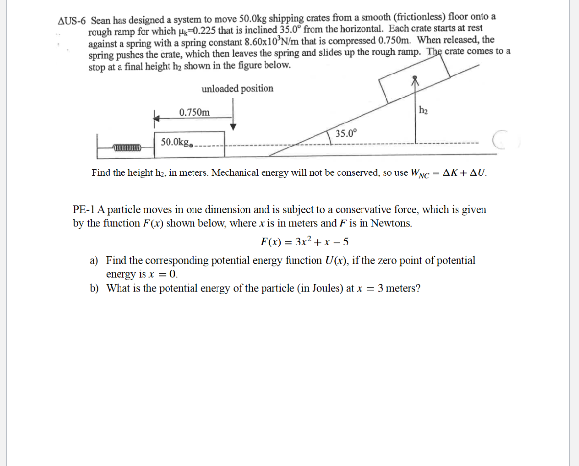 Solved AUS-6 Sean has designed a system to move 50.0kg | Chegg.com
