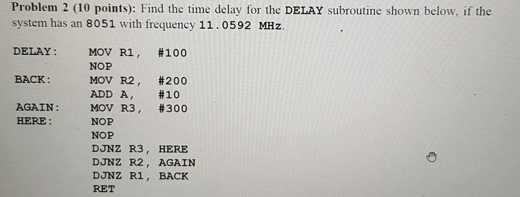 Solved Problem 2 (10 points): Find the time delay for the | Chegg.com