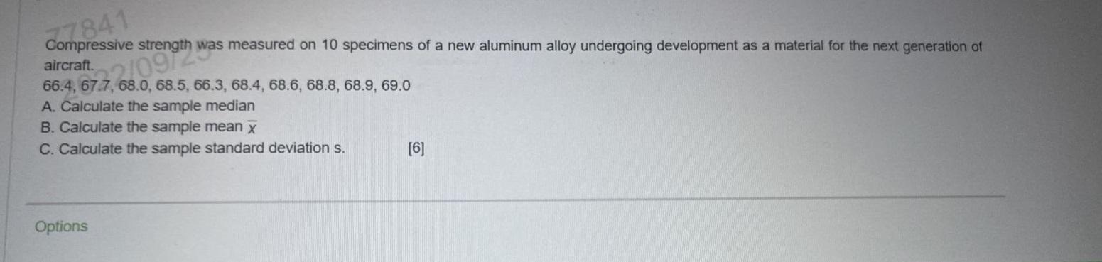 Solved Compressive strength was measured on 10 specimens of | Chegg.com