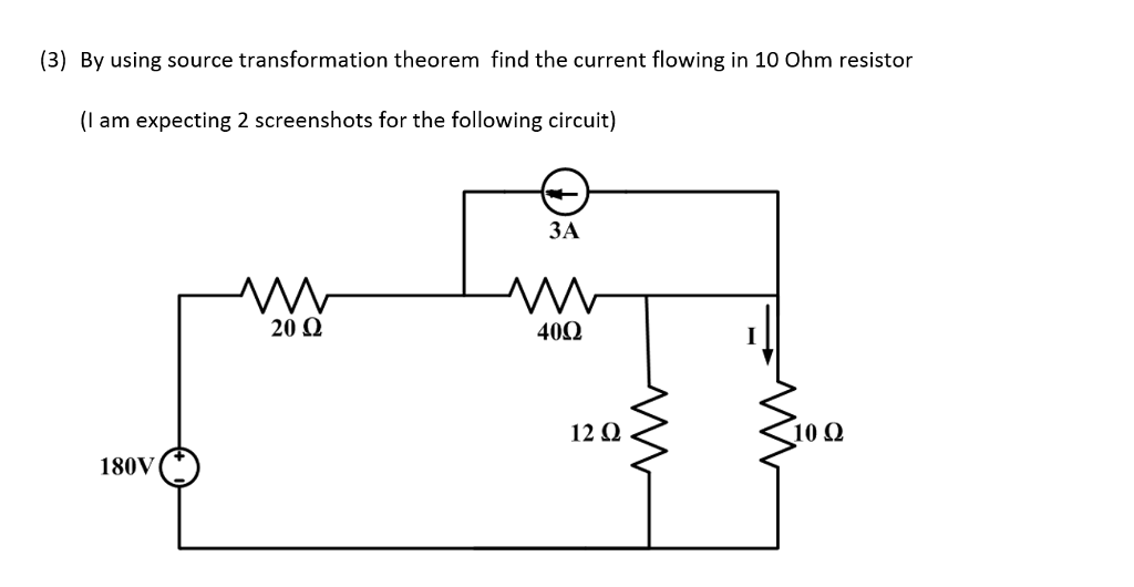 Solved (3) By using source transformation theorem find the | Chegg.com