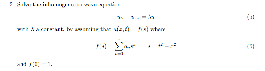 2. Solve the inhomogeneous wave equation with λ a | Chegg.com