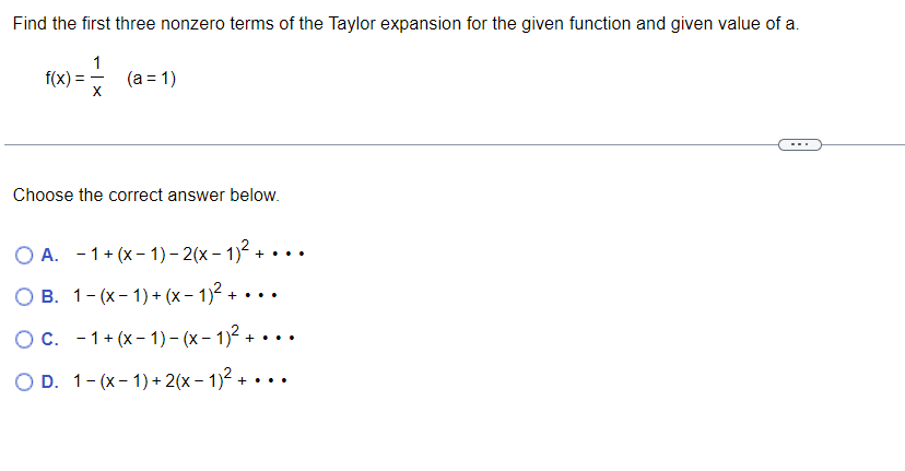 Solved Find the first three nonzero terms of the Taylor | Chegg.com