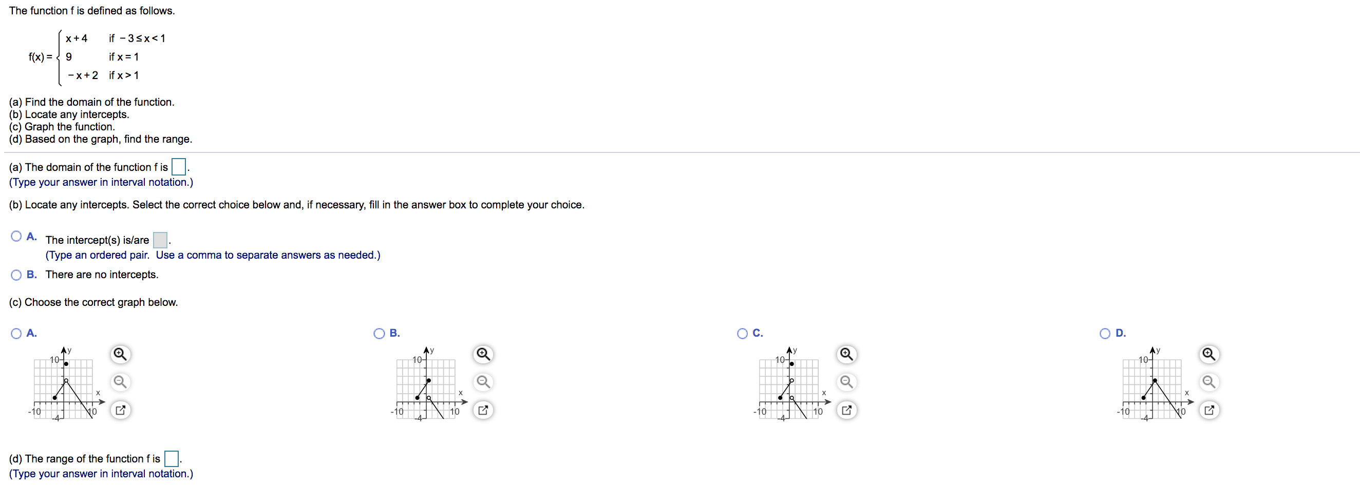 Solved The function f is defined as follows. x+4 if -35x