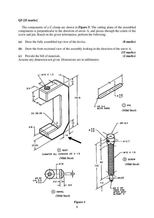 Solved Q5 [25 marks] The components of a C-clamp are shown | Chegg.com