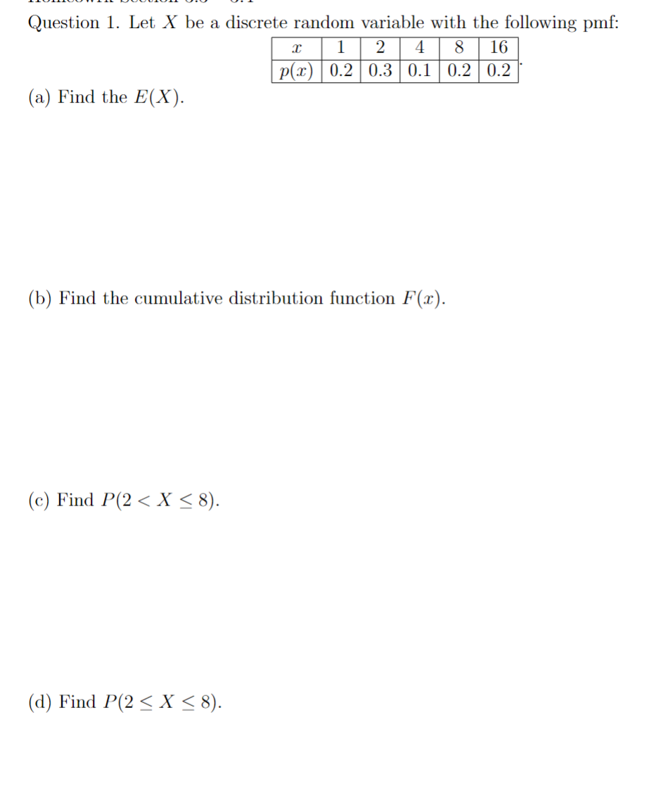 Solved Question 1. Let X be a discrete random variable with | Chegg.com