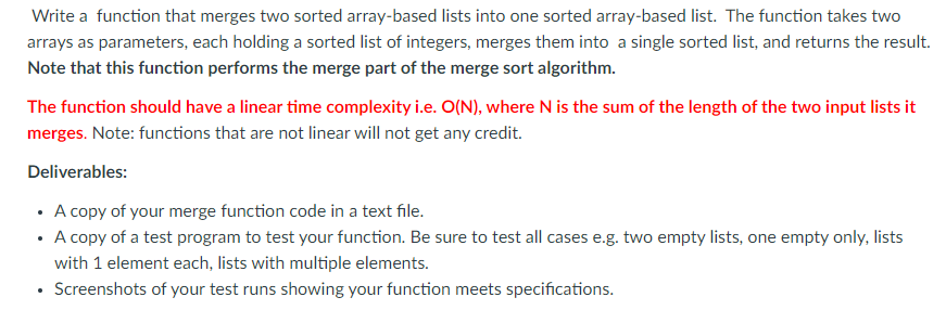Solved Write a function that merges two sorted array-based | Chegg.com