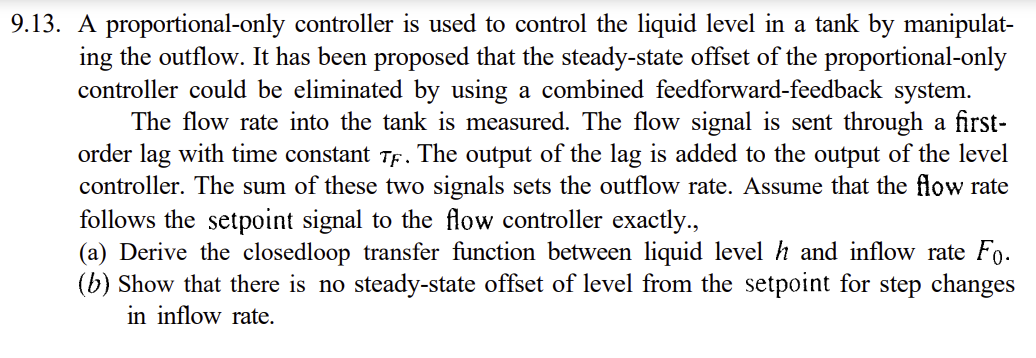 Solved 13. A proportional-only controller is used to control | Chegg.com