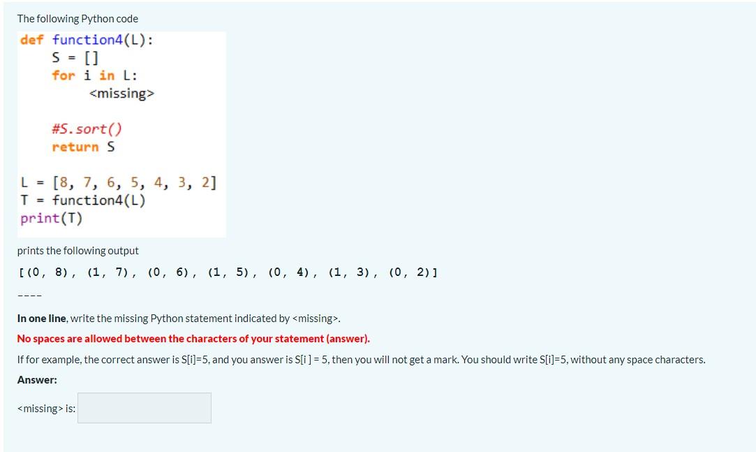 Solved The following Python code def function4(L): S = [] | Chegg.com