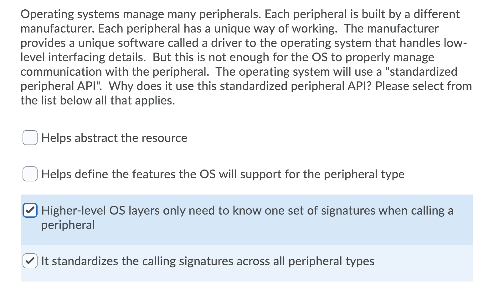 Solved Operating systems manage many peripherals. Each | Chegg.com