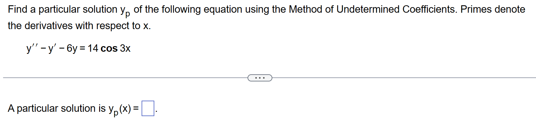 Solved Find a particular solution yp of the following | Chegg.com