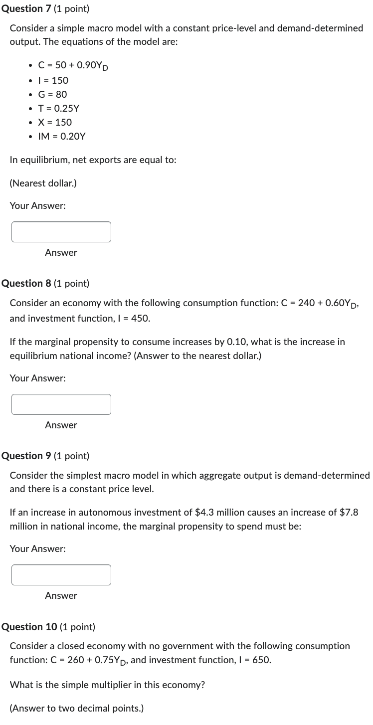 Solved Consider a simple macro model with a constant | Chegg.com
