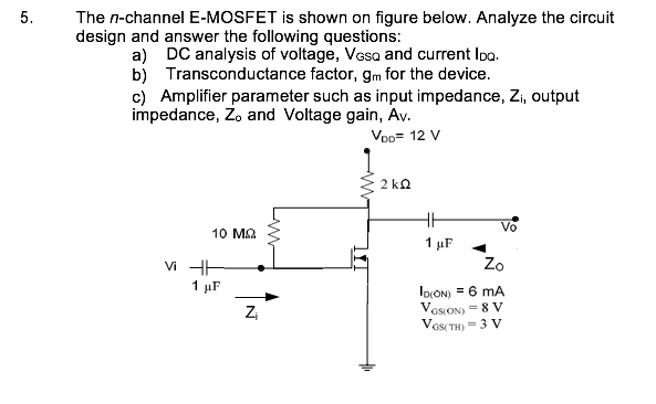 5. The n-channel E-MOSFET is shown on figure below. | Chegg.com