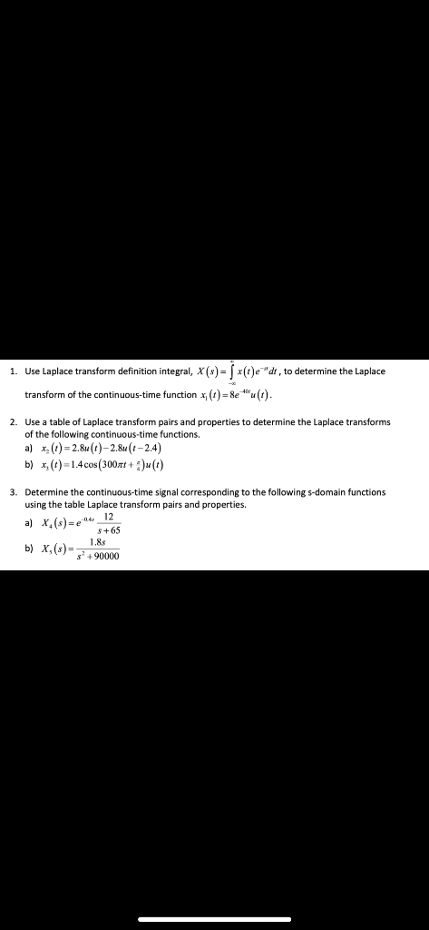 Solved 1. Use Laplace transform definition integral, | Chegg.com