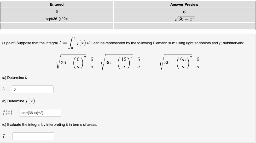 Solved Entered Answer Preview sqrt(36-(x^2)) V36 - 22 (1 | Chegg.com