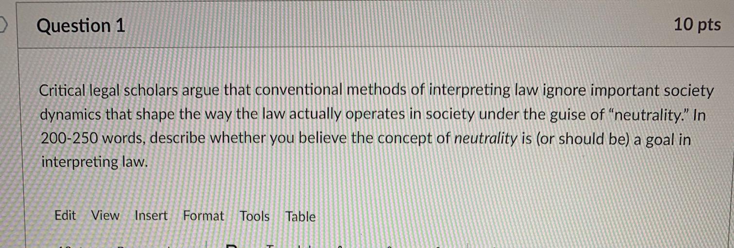Critical legal scholars argue that conventional | Chegg.com