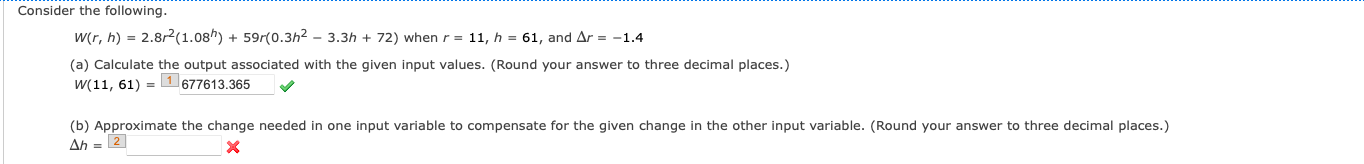 Solved Consider the following. W(r, h) = 2.8r2(1.08") + | Chegg.com